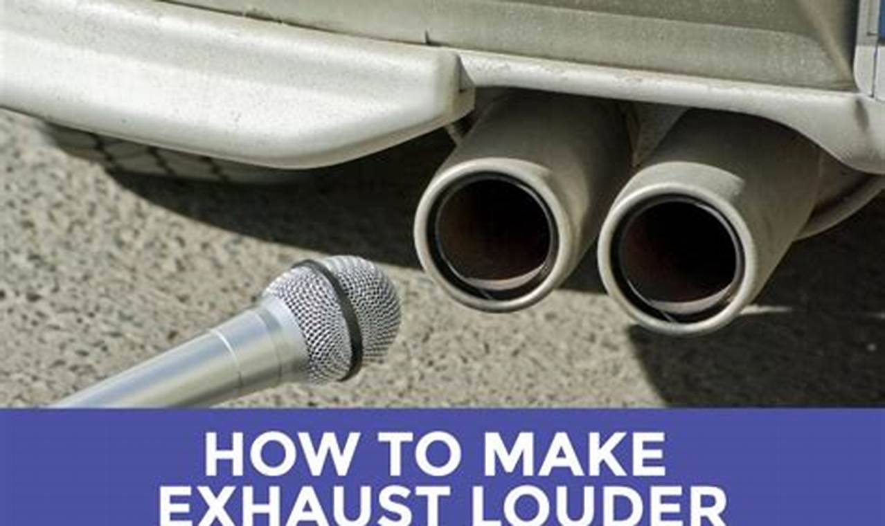 DIY: How to Make a Muffler Louder (Safely!)