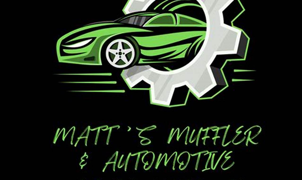 Matt's Muffler: Find the Best Car Exhaust System Now!