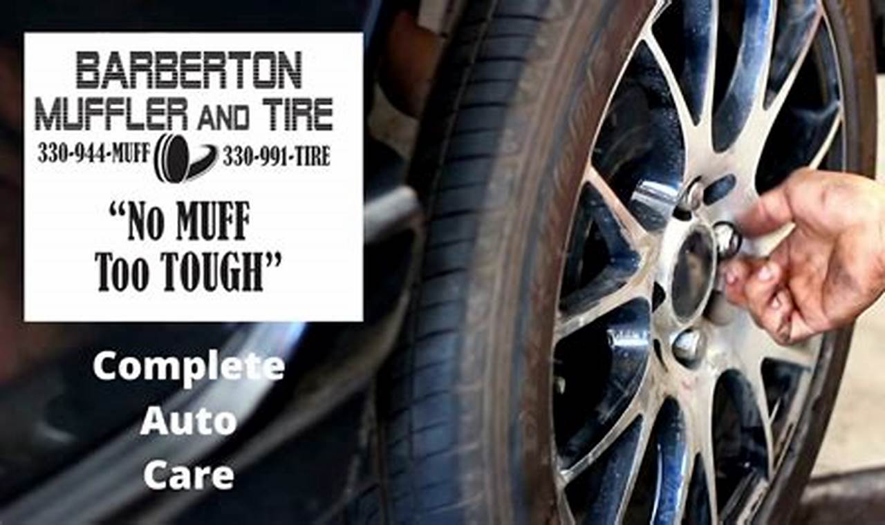 Best Barberton Muffler and Tire: Services & More!