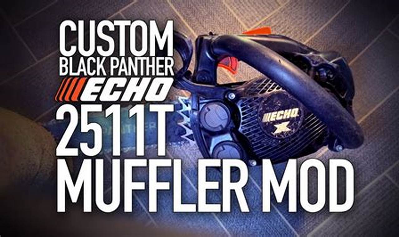 Boost Your Echo 2511t Muffler Mod Performance Guide