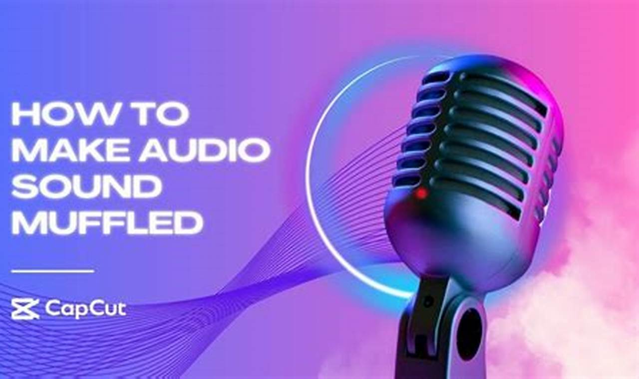 [EASY] How to Make Audio Sound Muffled? (+Tips)
