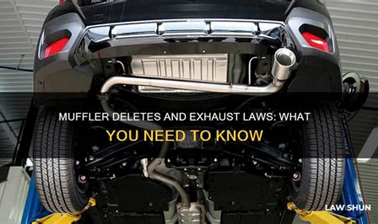 Is A Muffler Delete Illegal